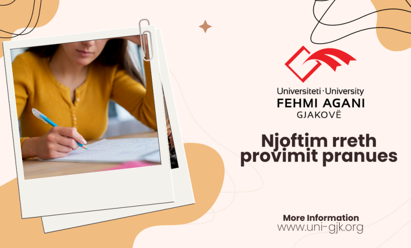 Njoftim rreth provimit pranues për Bachelor dhe Master në UFAGJ ...